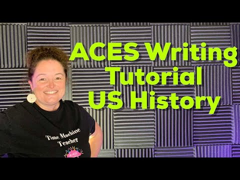 ACES Writing Tutorial - US History