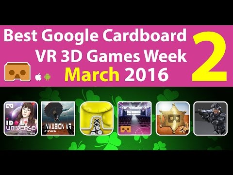 Best Google Cardboard VR 3D Games Week 2 March 2016 Android & iOS