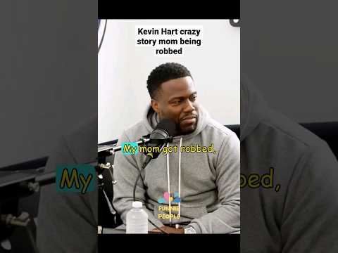 Kevin Hart crazy funny story of mom 😂