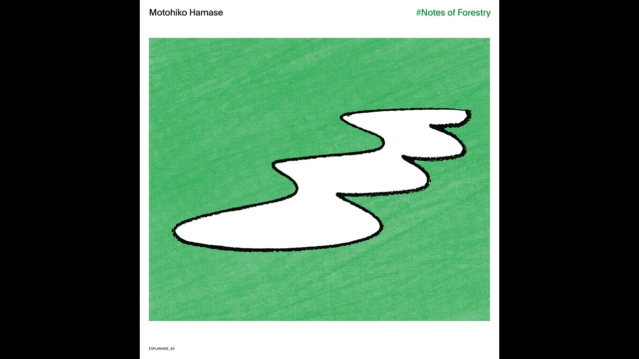 Motohiko Hamase - #Notes of Forestry (1988) (Full album)