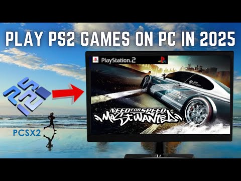 How to Play PS2 Games on PC in 2025: PCSX2 Full Guide for No Lag & 4K Graphics!š„