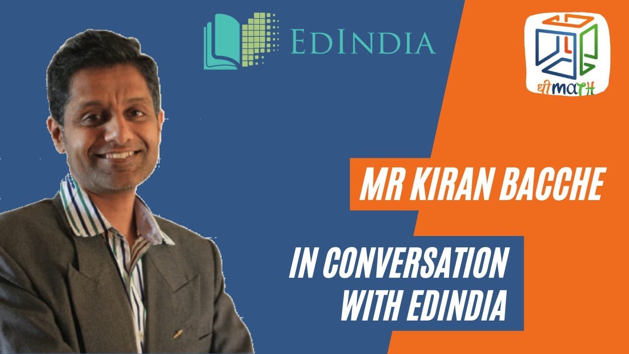 Mr Kiran Bacche on Mathematics, Global Math Project and DhiMath
