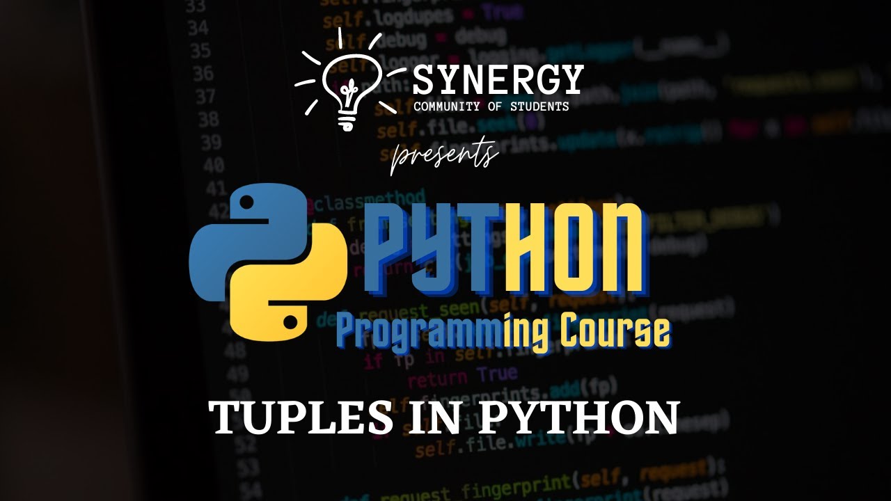 #11 | Python Programming - Tuples In Python