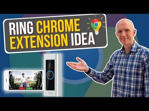 Ring Chrome Extension Idea - You Could Build This!