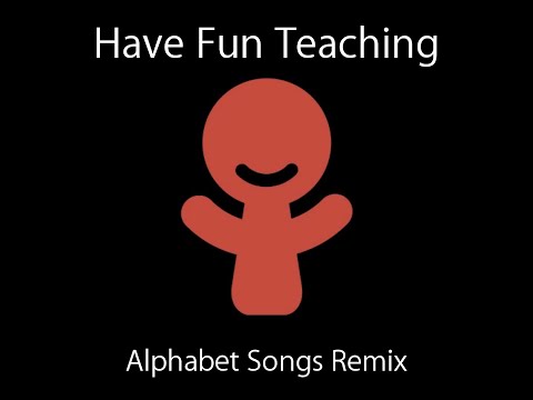 Have Fun Teaching - Alphabet Songs Remix Part 2 (N to Z)