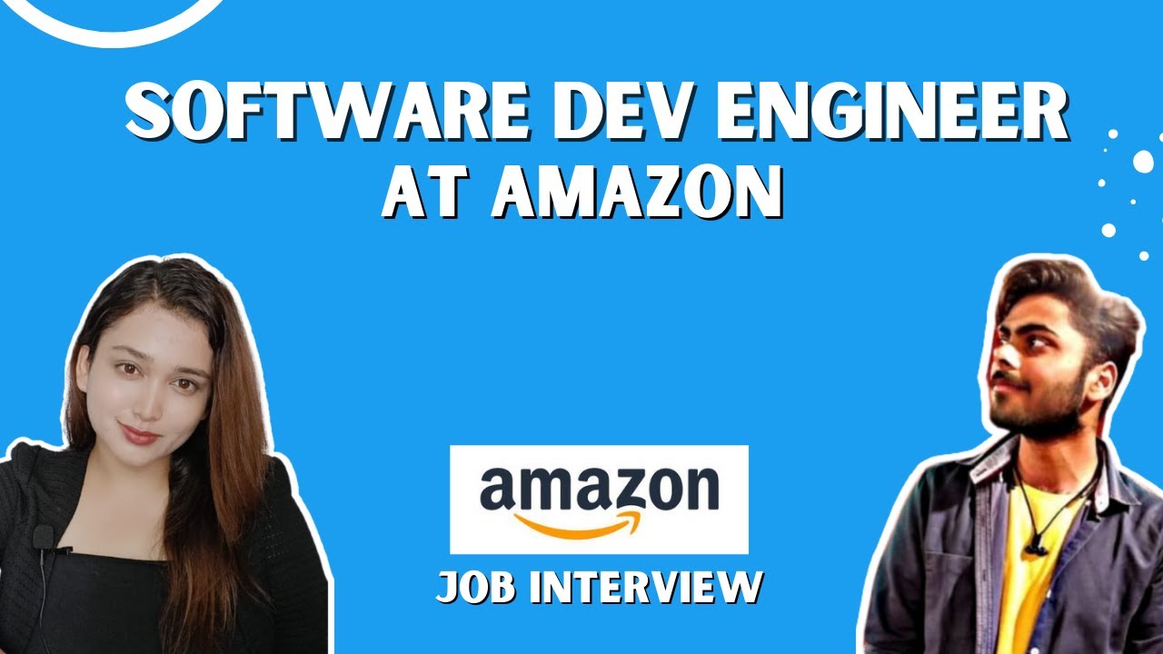 Software Dev Engineer at Amazon Q&A | Interview