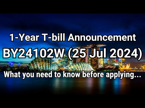 1-Year T-bill BY24102W (25 Jul 2024) Announcement
