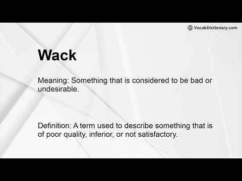 Wack Meaning