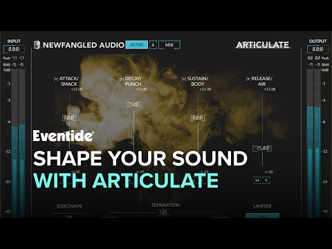 Eventide and Newfangled Audio release Articulate - More Than a Transient Shaper - Gearspace