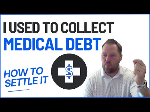 I Used to Collect Medical Debt // How to Settle It