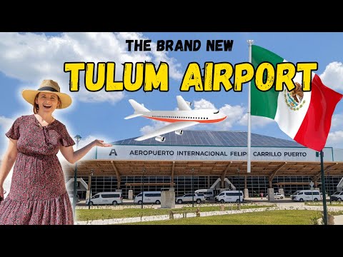 Flying into Tulum Airport - Everything you need to know