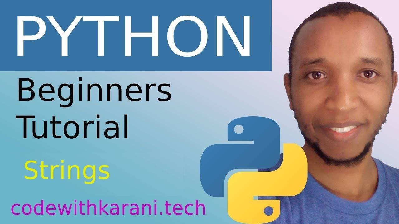 Python for Beginners Tutorial Five(5) - Strings
