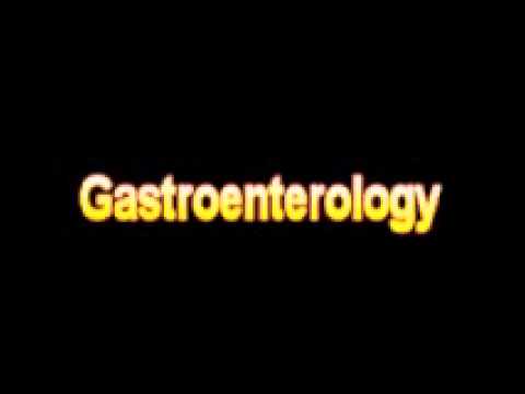 What Is The Definition Of Gastroenterology - Medical Dictionary Free Online Terms