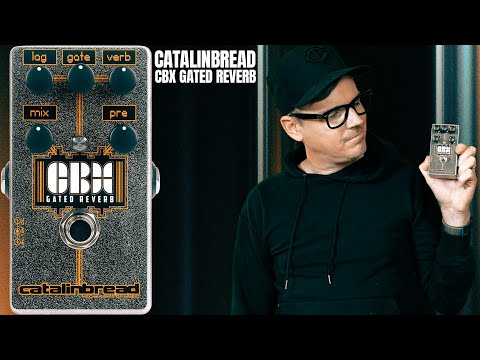 CATALINBREAD "CBX Gated Reverb" | Reverb