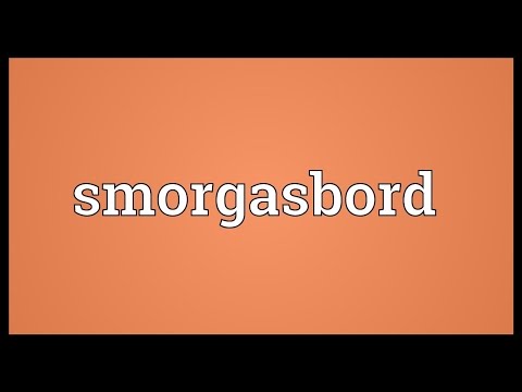 Smorgasbord Meaning