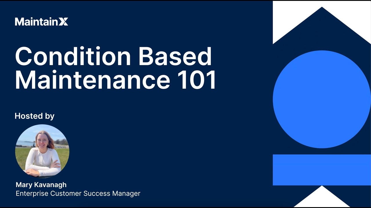 Condition-Based Maintenance 101