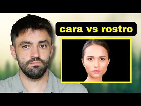 What's the Difference Between Cara and Rostro?