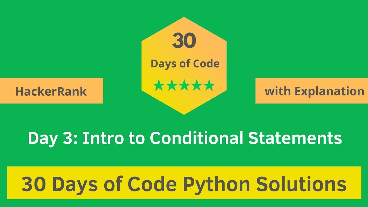 HackerRank Day 3: Intro to Conditional Statements Python solution with Explanation | 30 Days Of Code