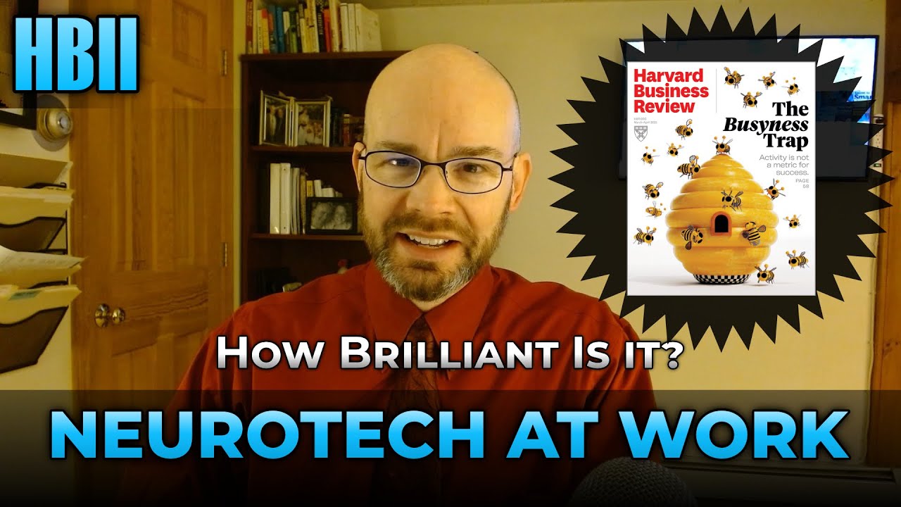 Harvard Business Review - Neurotech at Work - HBII Episode #4