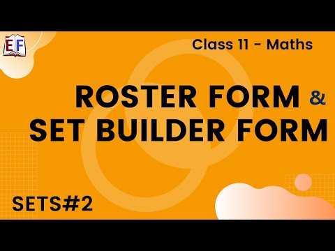 L2 : Roster form and set builder form - SETS, Mathematics, Class 11 ...