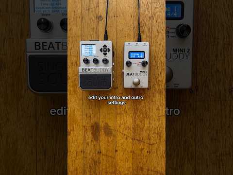 How to edit intro & outro settings on the BeatBuddy & BeatBuddy Mini 2