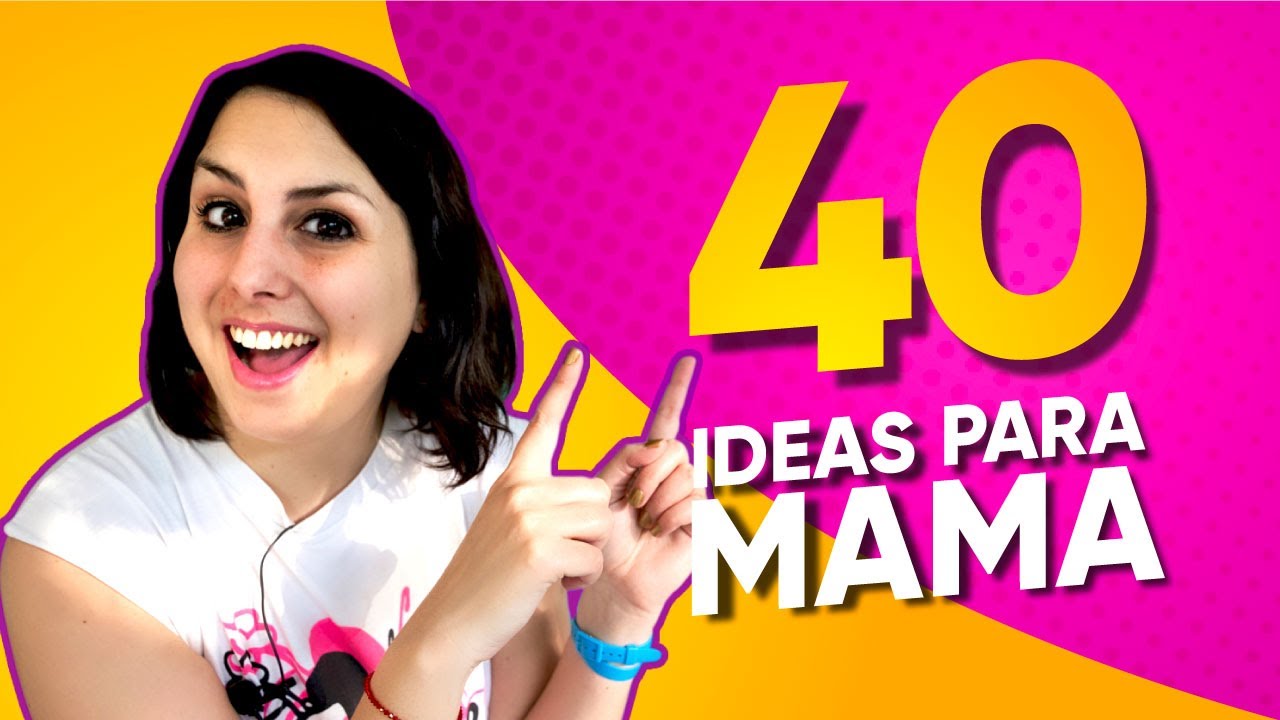 40 GIFTS for MOTHER'S DAY 🎁