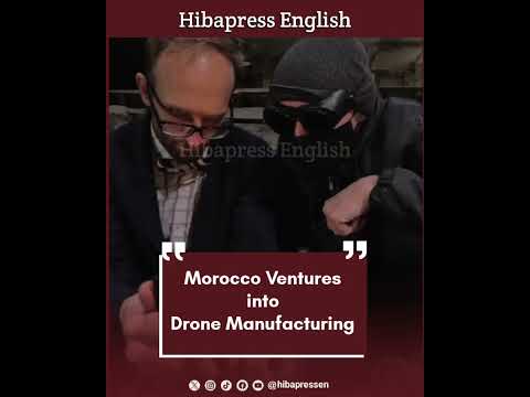 Morocco Ventures into Drone Manufacturing