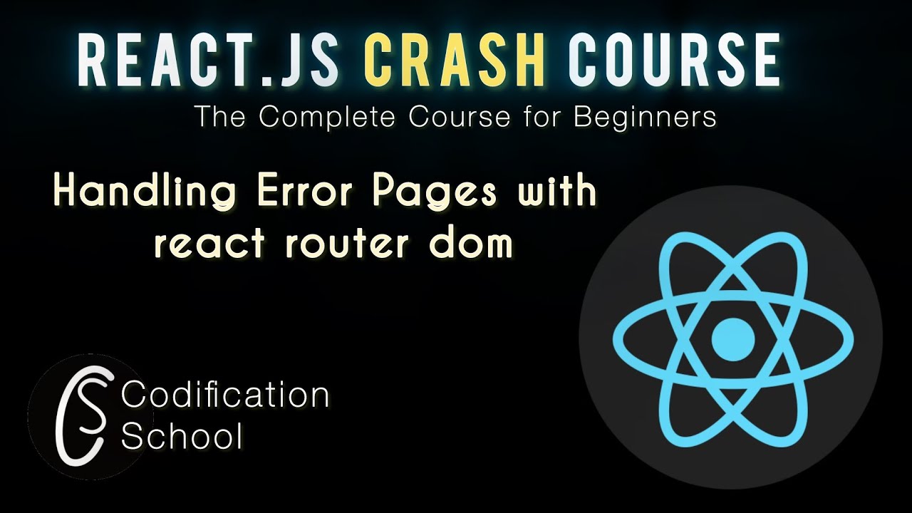 16  Handling Error Pages with react router dom