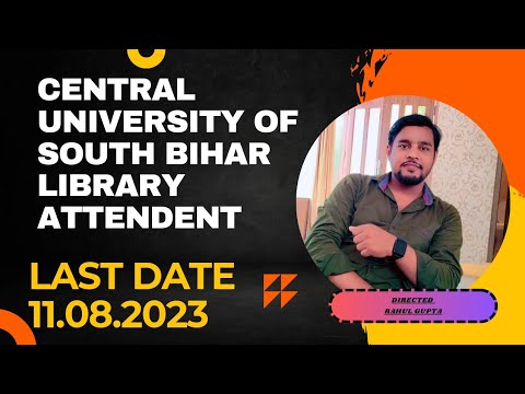 Central University of South Bihar #librarianvacancy2023 #librarians #nonteaching #bihar #south