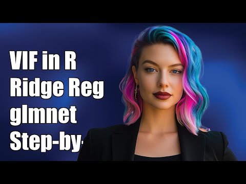 Calculating VIF for Ridge Regression with glmnet in R: A Step-by-Step Guide