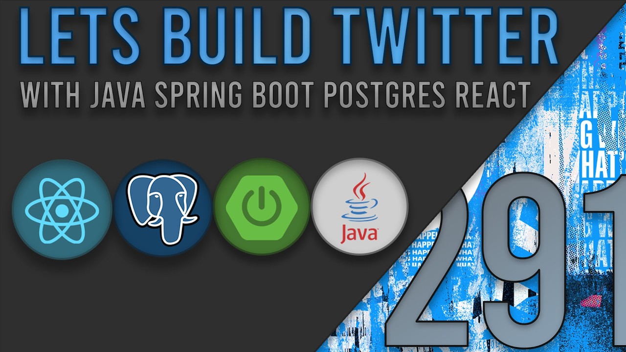 Lets Build Twitter From the Ground Up: Episode 291 || Java, Spring Boot, PostgreSQL and React