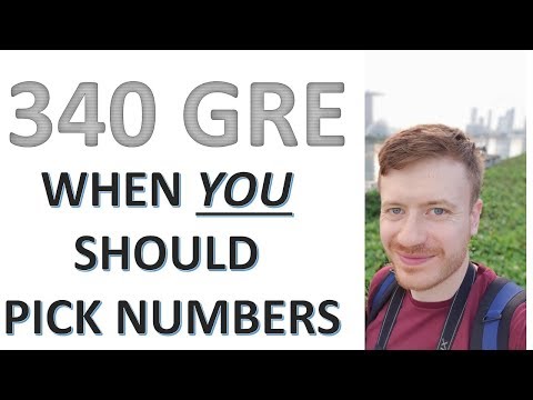 The GRE Exam: When To Pick Numbers