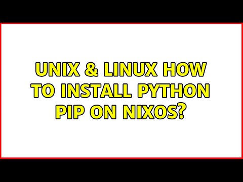 Unix & Linux: How to install Python pip on Nixos? (4 Solutions!!)