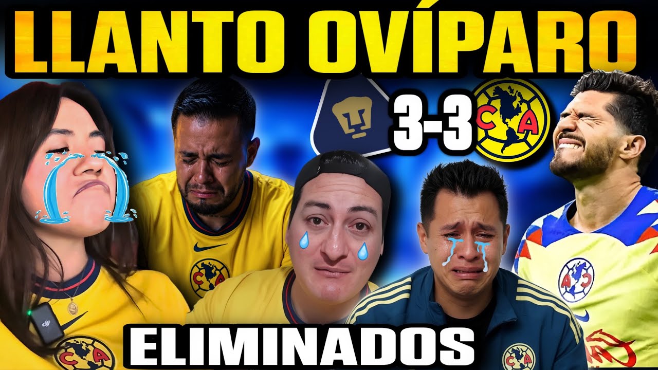 AMERICANISTAS LLORANDO TRAS CAER ELIMINADOS ANTE PUMAS | MEJORES REACCIONES