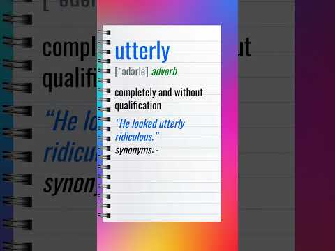 UTTERLY (C1 Advanced) Learn English Vocabulary