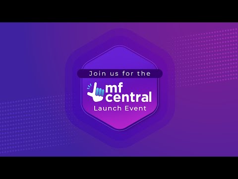 MFCentral Launch Event