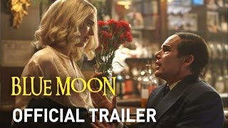 Blue Moon streaming: where to watch movie online?