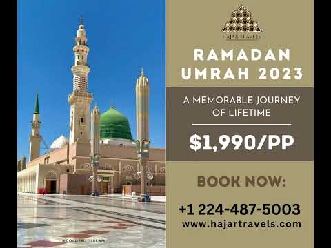 Get Luxury and Affordable Ramadan Umrah Packages from USA | Hajar Travels