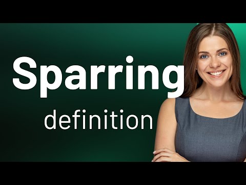 Sparring • meaning of SPARRING