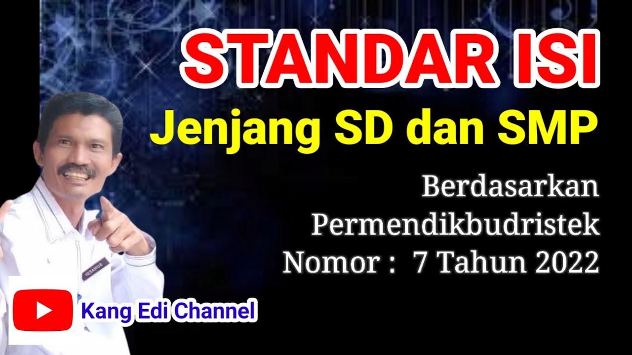 Standar Isi Pendidikan Dasar || Permendikbudristek No 7 Thn 2022 | Cek Segera !!