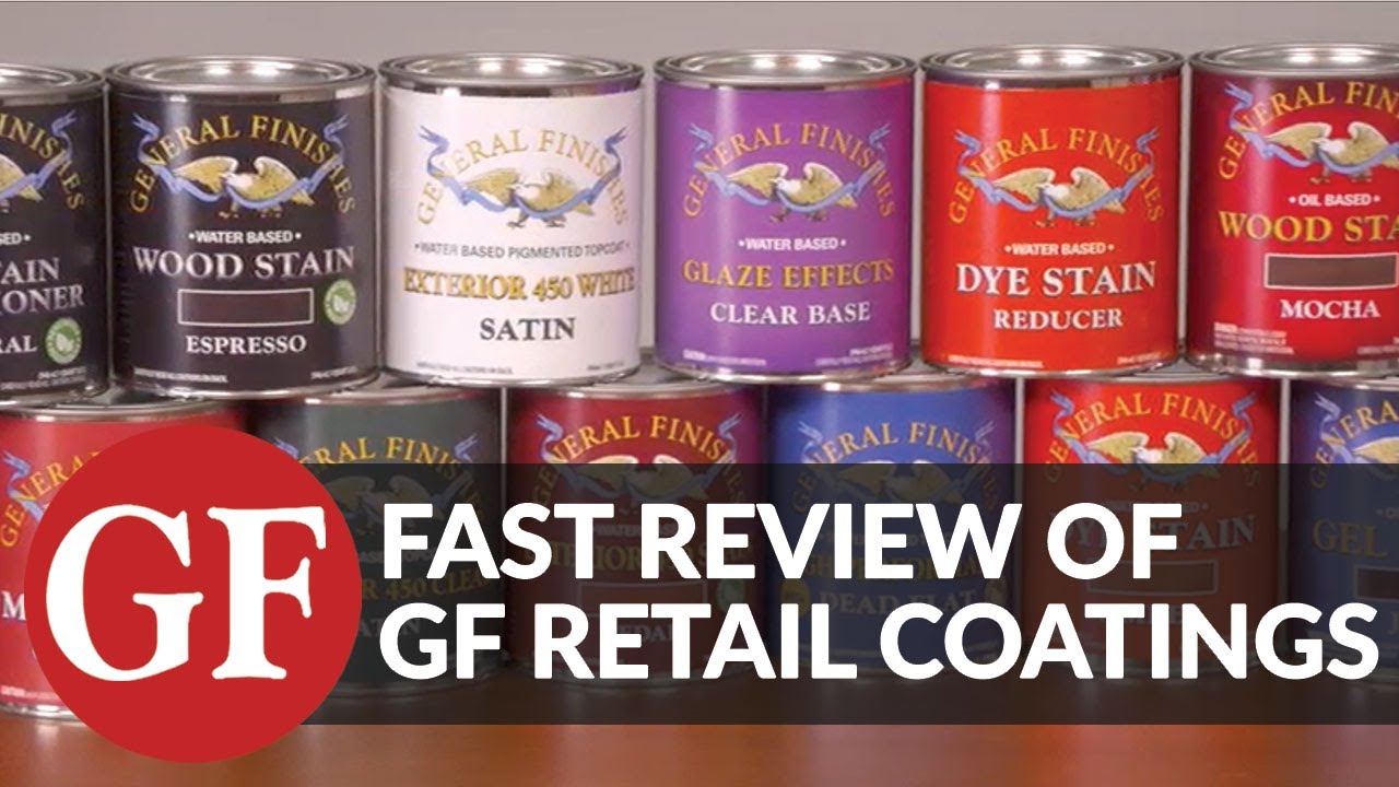 FAST review of General Finishes retail coatings; both water-based and oil-based.
