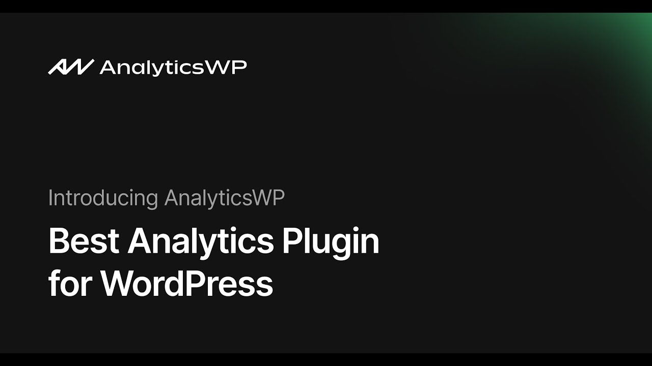 AnalyticsWP: The Best Analytics Plugin for WordPress