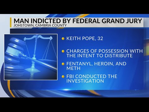 Johnstown man indicted by federal grand jury