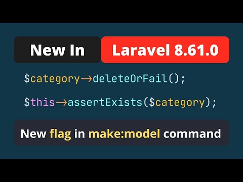 3 Things Added To The Latest Version In Laravel 8.61.0