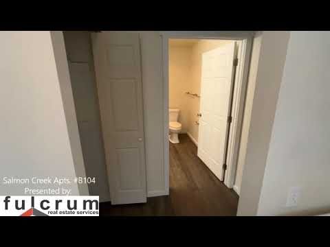 Salmon Creek Apartments Unit B104 Video tour