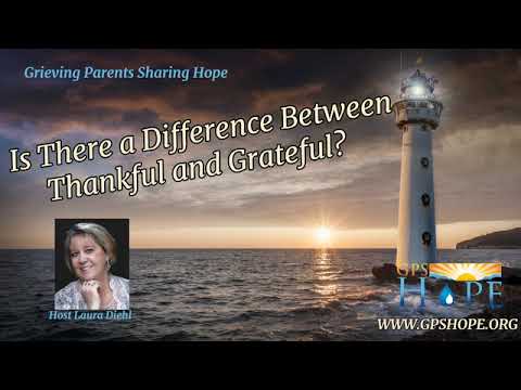 Is There a Difference Between Thankful and Grateful?
