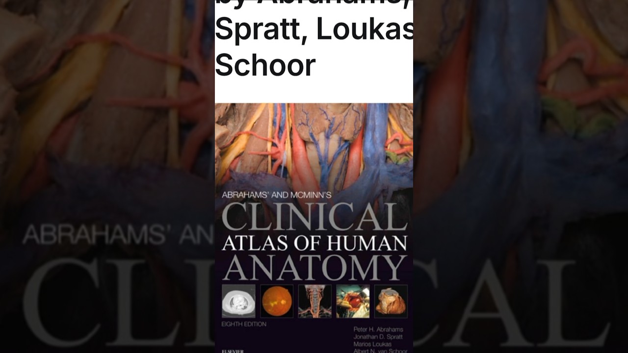 Abrahams’ and Mcminn’s Clinical Atlas of Human Anatomy 8th Edition free PDF Download