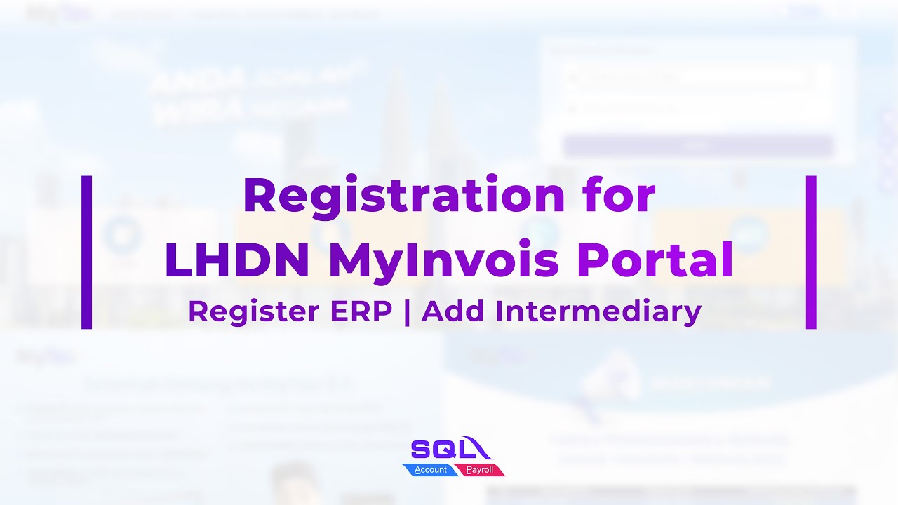 How to Register for E-Invoice on the LHDN Mytax MyInvois Portal