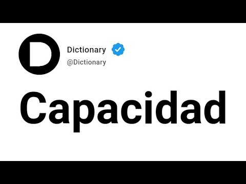 Capacidad Meaning In English