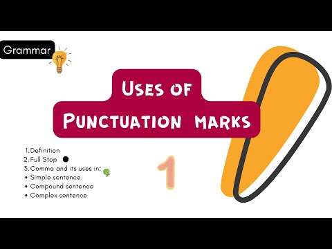 Uses of Punctuation marks | Definition of Punctuation | Full stop | Comma | Explained In English |